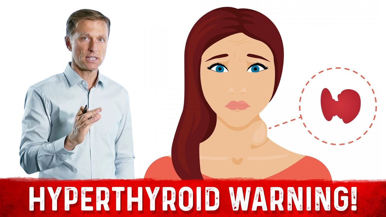 Hyperthyroid Warning| Dr. Berg