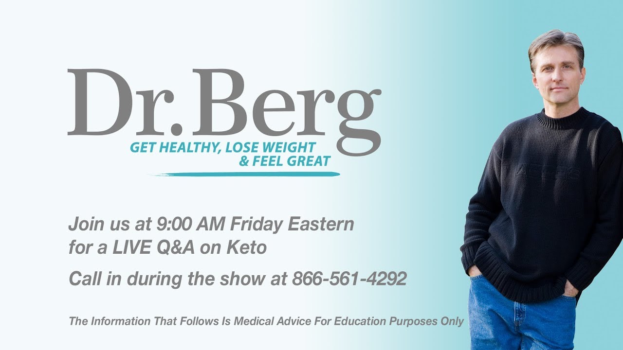 Weight Loss and Living Healthy with Dr. Berg| Dr. Berg